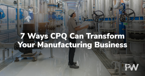 CPQ & Manufacturing - Pierce Washington