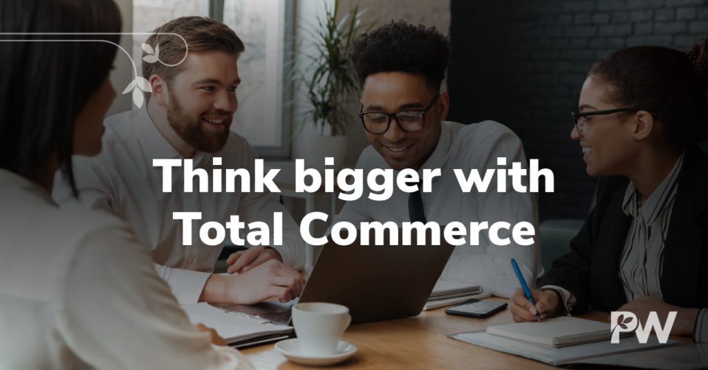 Total Commerce: Deliver Beyond Quote to Cash | Pierce Washington